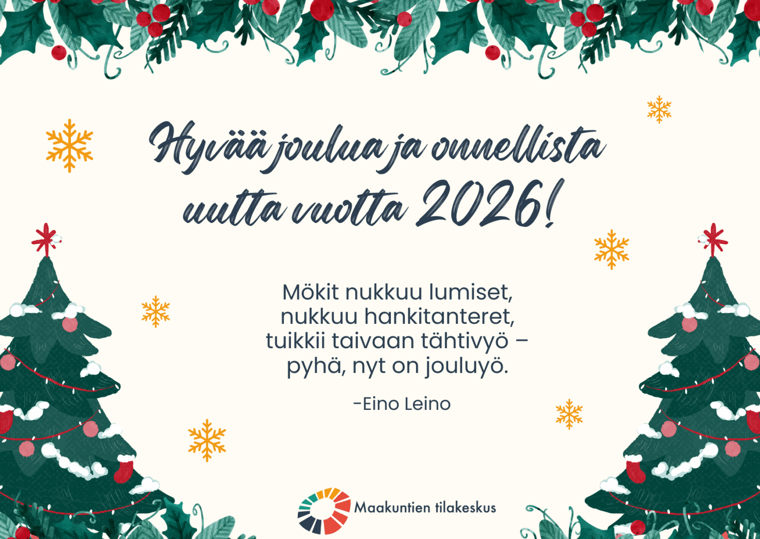 Hyvää joulua ja onnellista uutta vuotta 2026! - Maakuntien tilakeskus